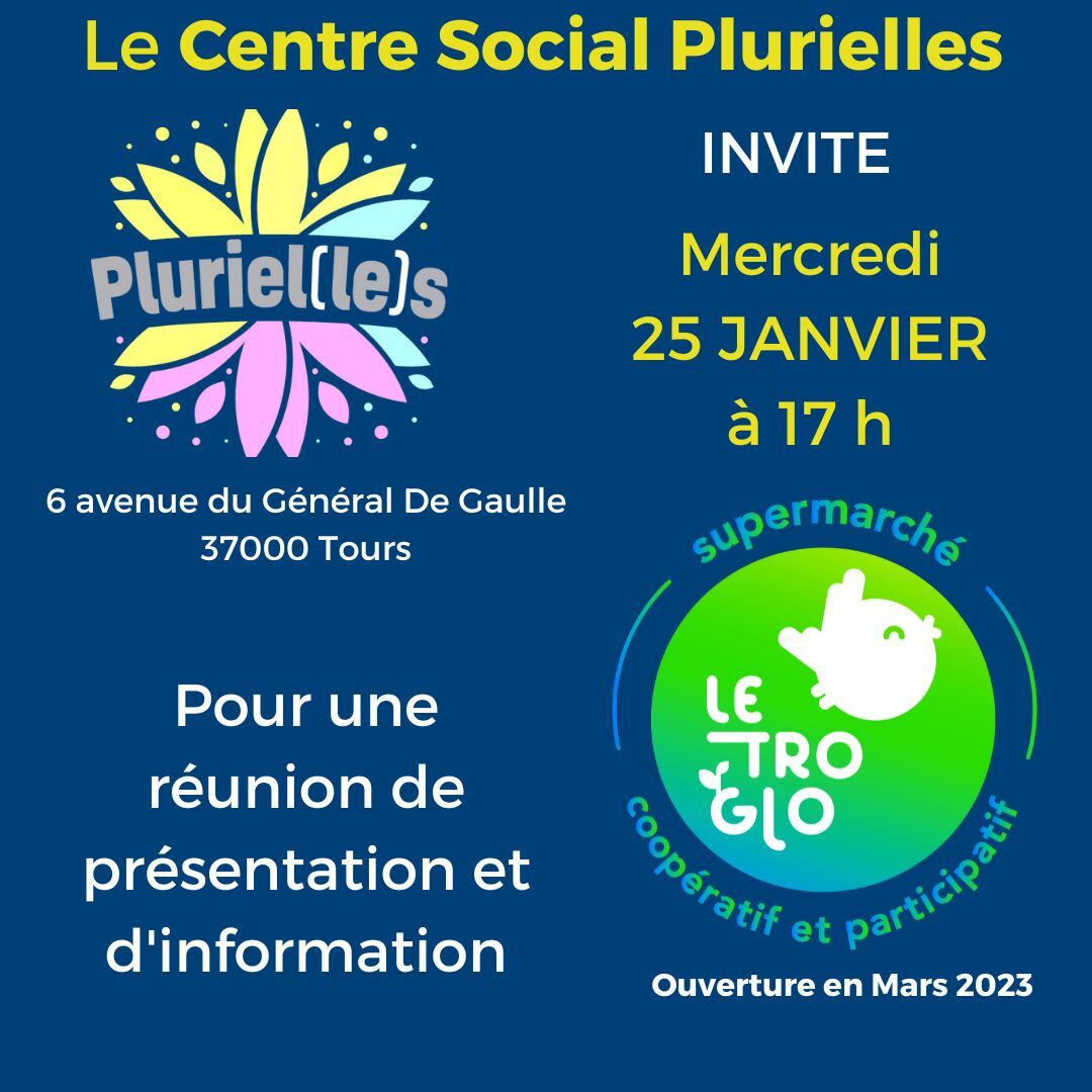 Le Troglo au centre social Pluriel(le)s - Supermarche Coopératif Le Troglo