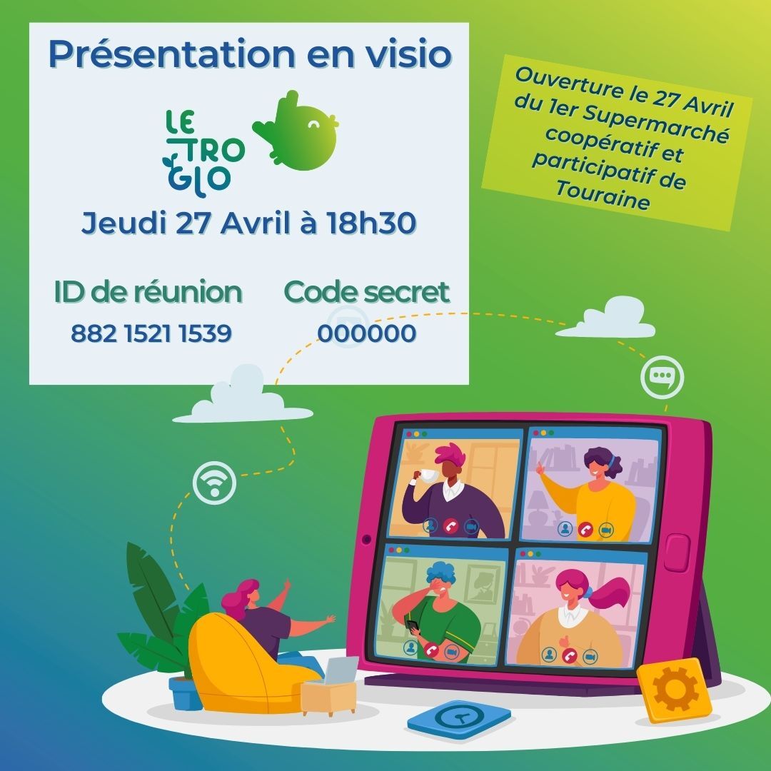 Le Troglo en Visio - Supermarche Coopératif Le Troglo